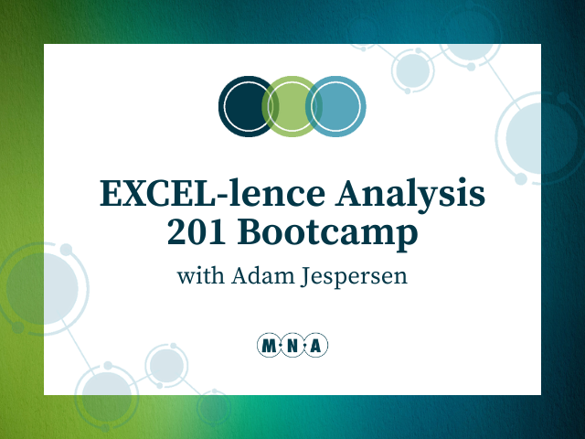 EXCEL-lent Analysis 201 Bootcamp - Montana Nonprofit Association